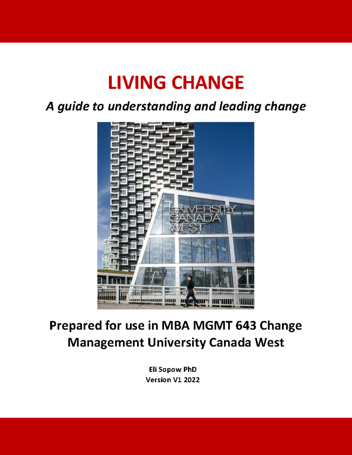 Vs 9 2022 Dr. Sopows Living Change knowledge and workbook - LIVING CHANGE A guide to ...