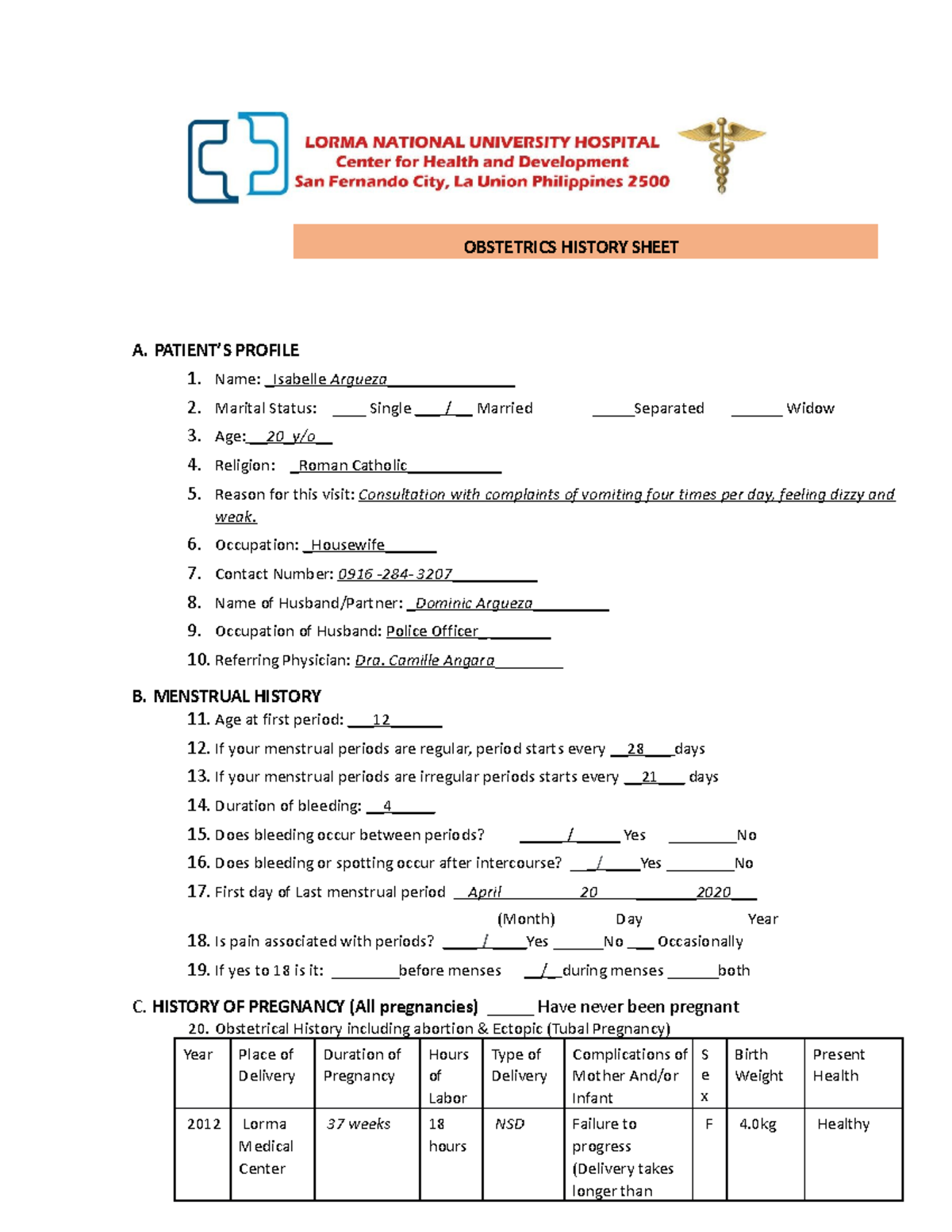 Obstetrics- History- Sheet - A. PATIENT’S PROFILE 1. Name: Isabelle ...