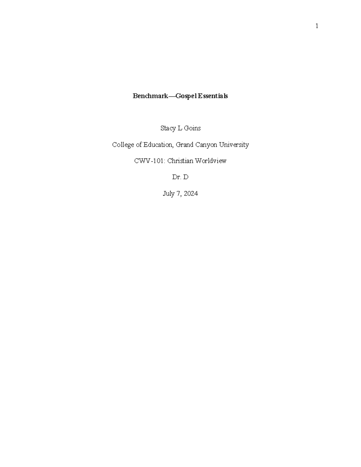 Benchmark CWV-101 - Benchmark—Gospel Essentials Stacy L Goins College ...