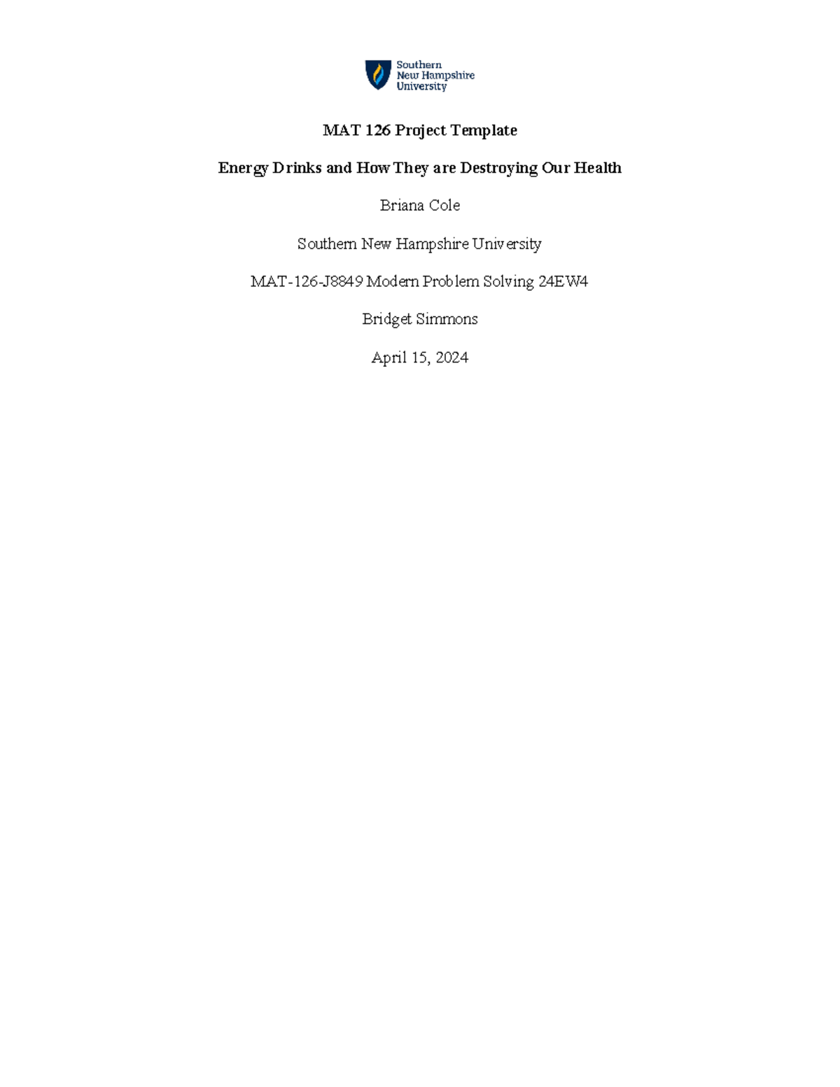 MAT 126 Project - MAT 126 Project Template Energy Drinks and How They ...