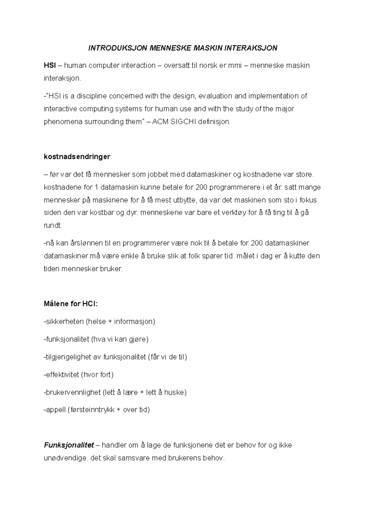 Introduksjon til menneske maskin interaksjon - INTRODUKSJON MENNESKE MASKIN INTERAKSJON HSI ...