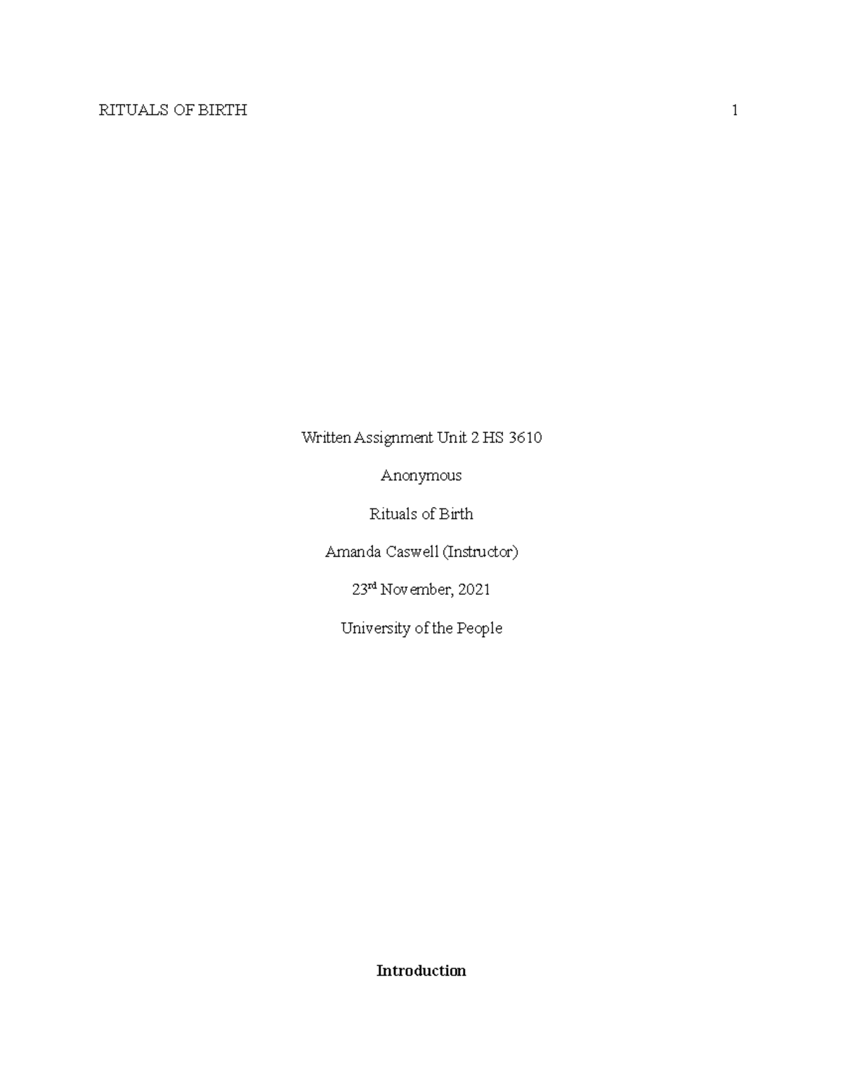 HS 3610 - Written Assignment Unit 2 - Written Assignment Unit 2 HS 3610 Anonymous Rituals of ...