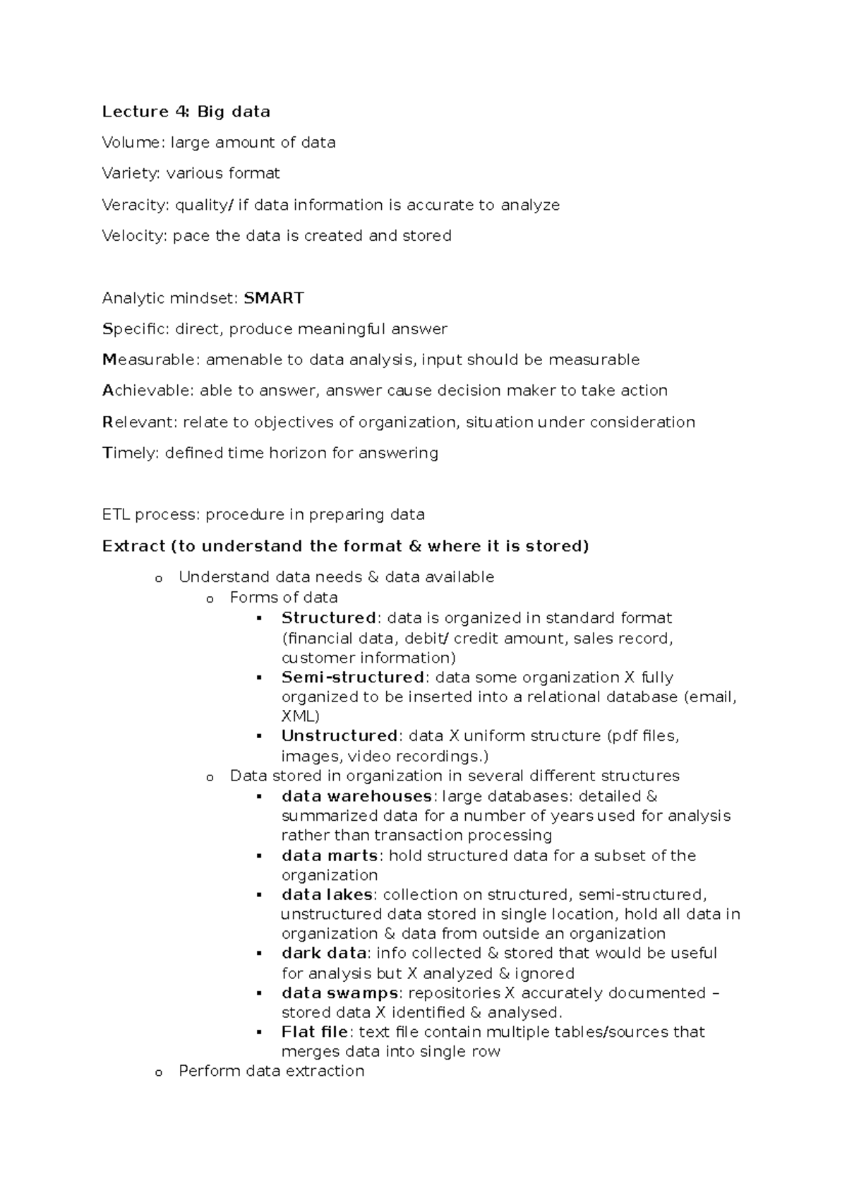 BPIC Notes - Lecture 4: Big data Volume: large amount of data Variety ...