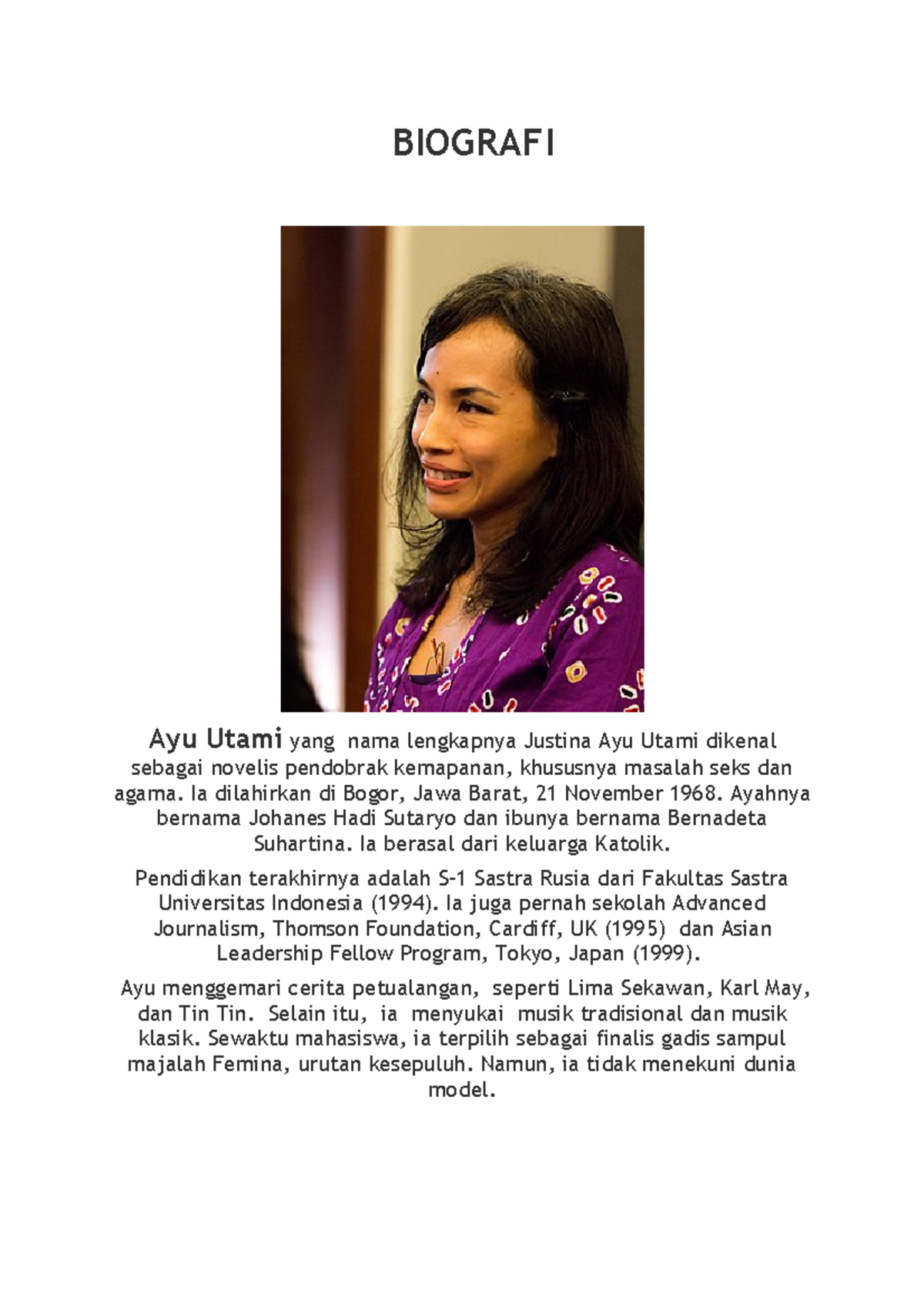 Biografi - BIOGRAFI Ayu Utami yang nama lengkapnya Justina Ayu Utami ...