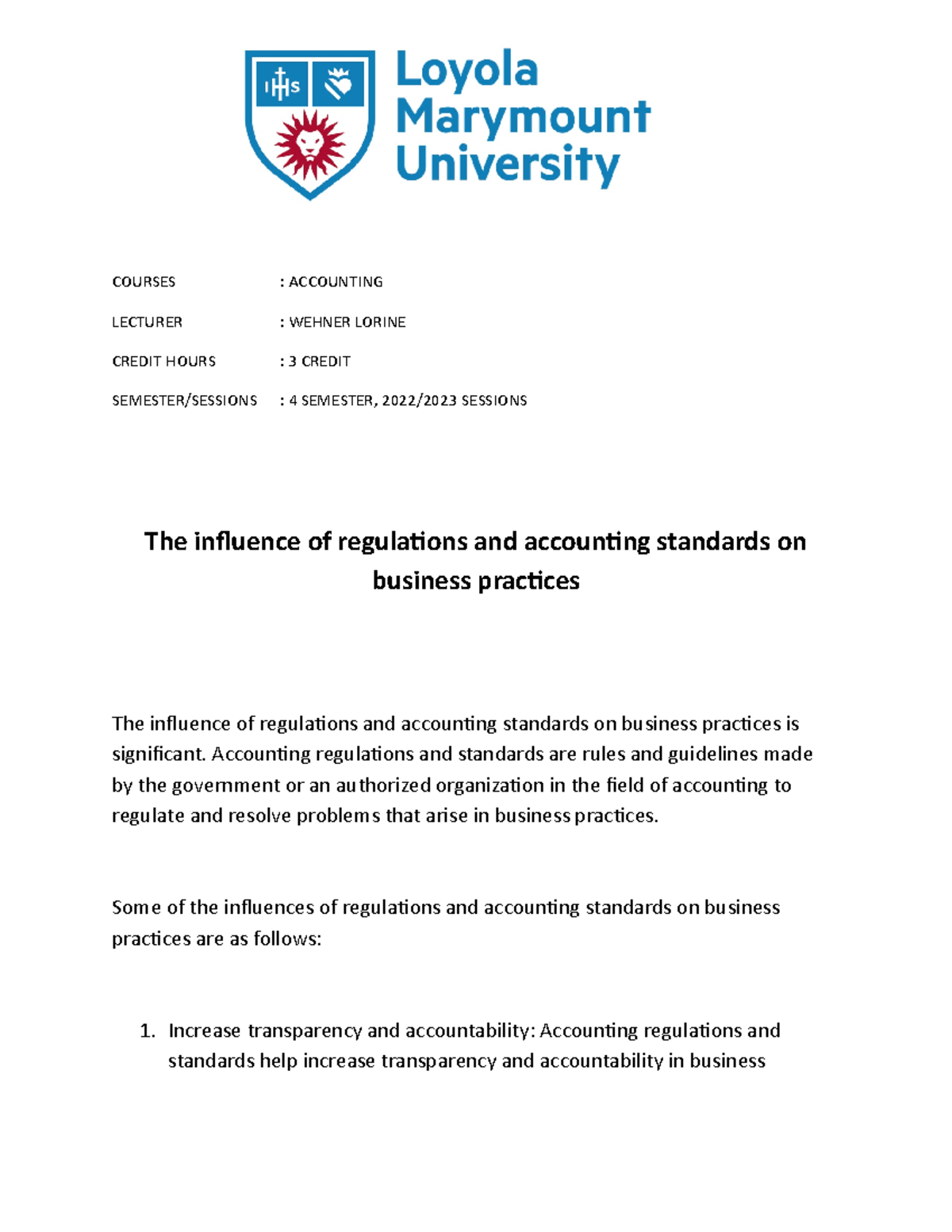 The influence of regulations and accounting standards on business ...