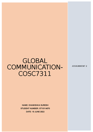 Cosc draft assignment 2 - GLOBAL COMMUNICATION DRAFT ASSIGNMENT 2 QUESTION 1 According to ...
