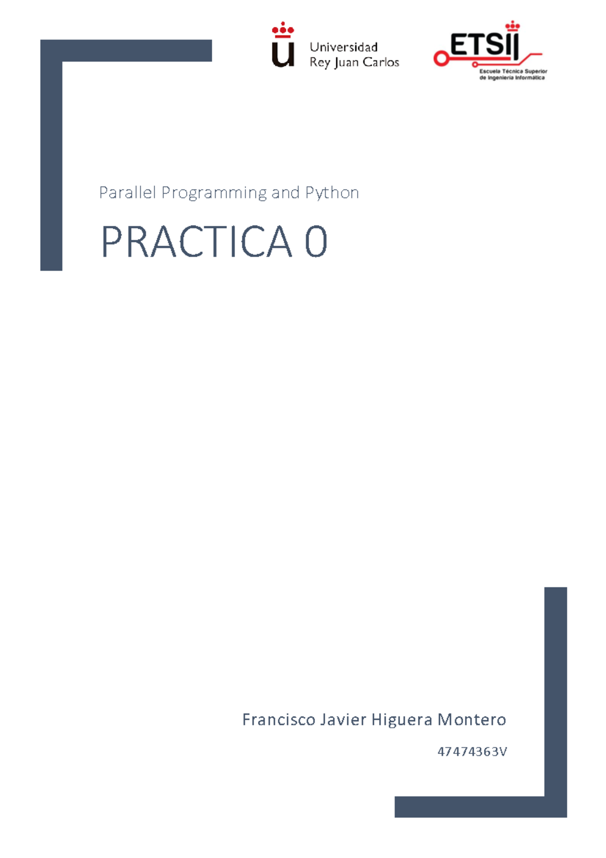 Practica 0 - AAC - Parallel Programming and Python PRACTICA 0 Francisco ...