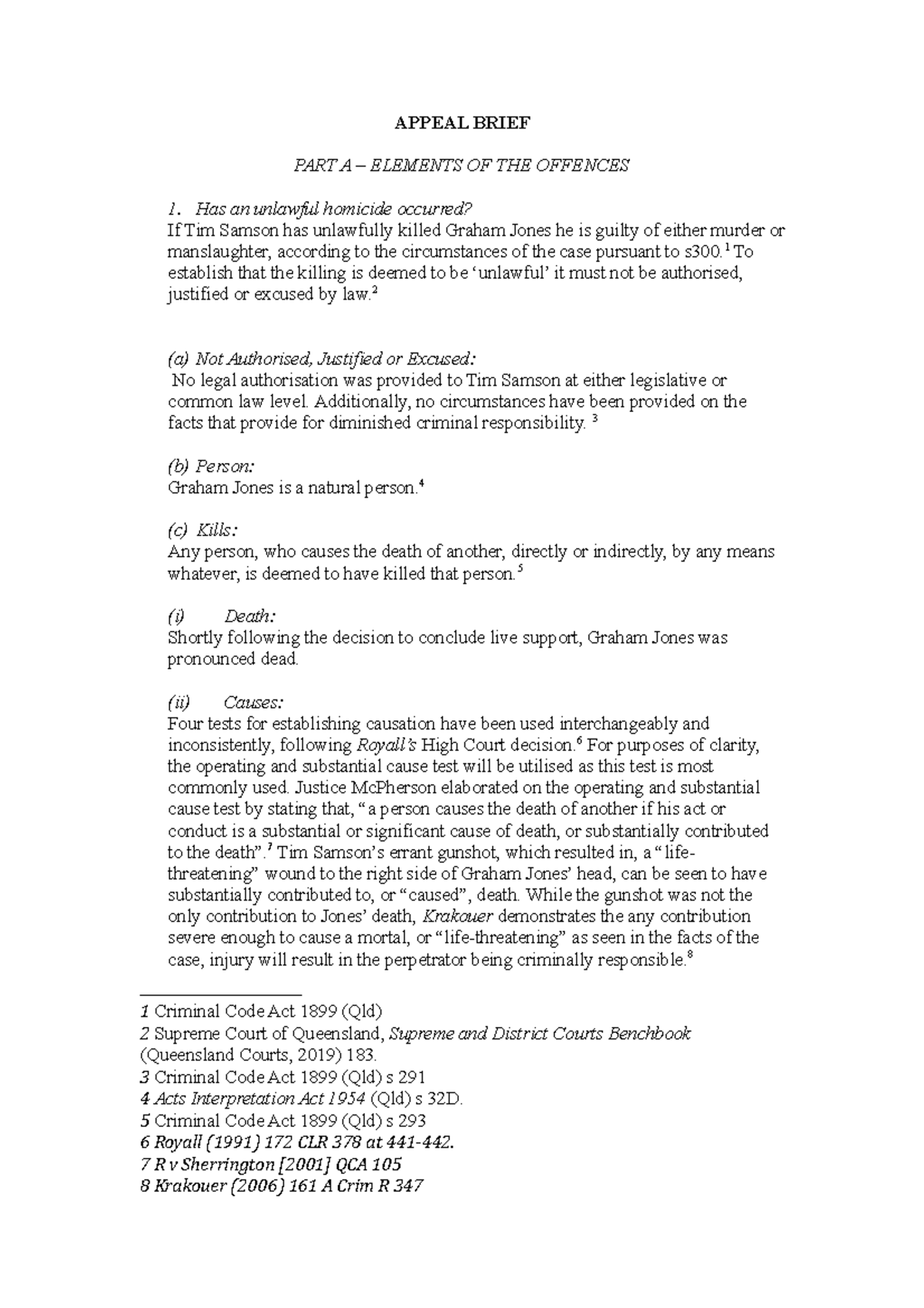 Appeal Brief - 5 - APPEAL BRIEF PART A – ELEMENTS OF THE OFFENCES Has ...