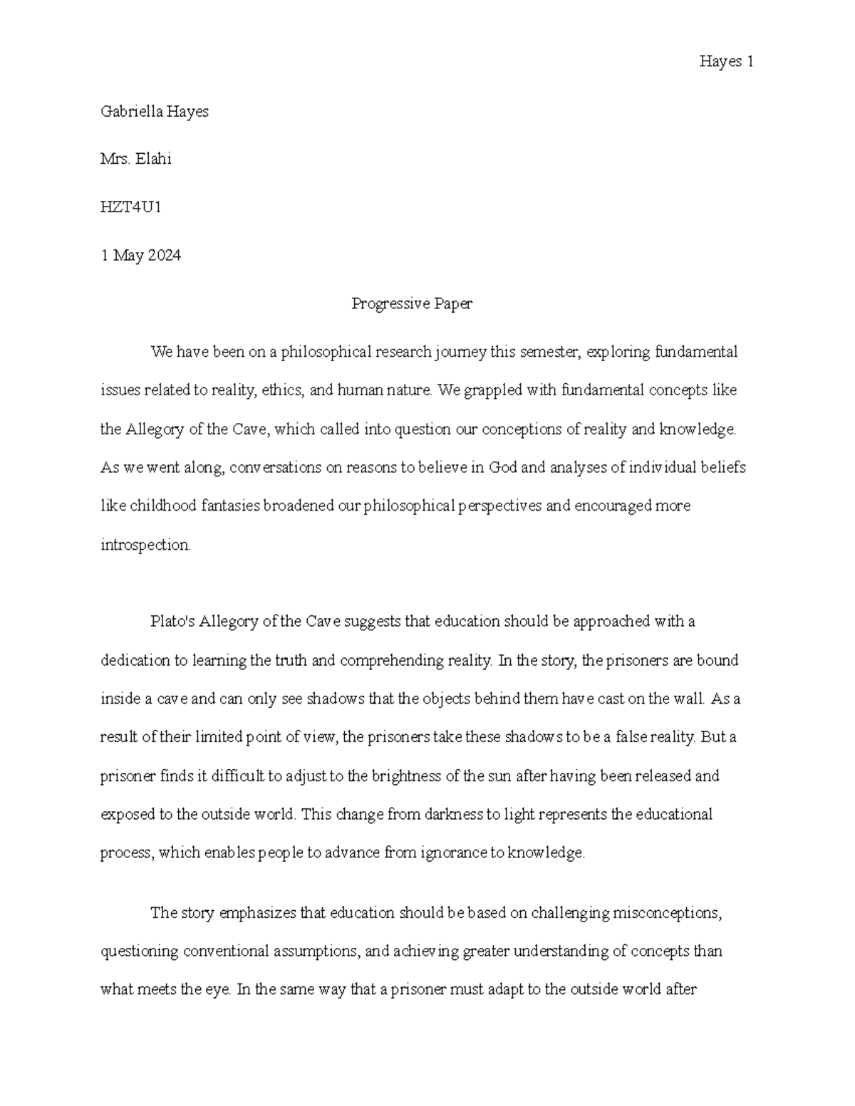Progesive Paper Final Copy - Gabriella Hayes Mrs. Elahi HZT4U 1 May 2024 Progressive Paper We ...