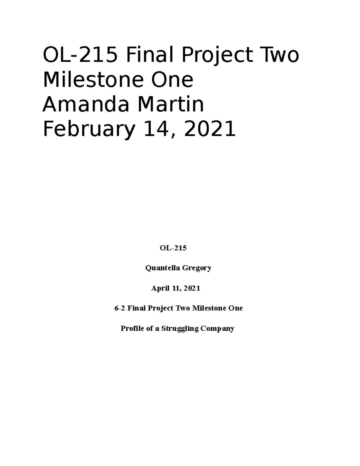 OL21562 project 2milestone 1 - OL-215 Final Project Two Milestone One ...