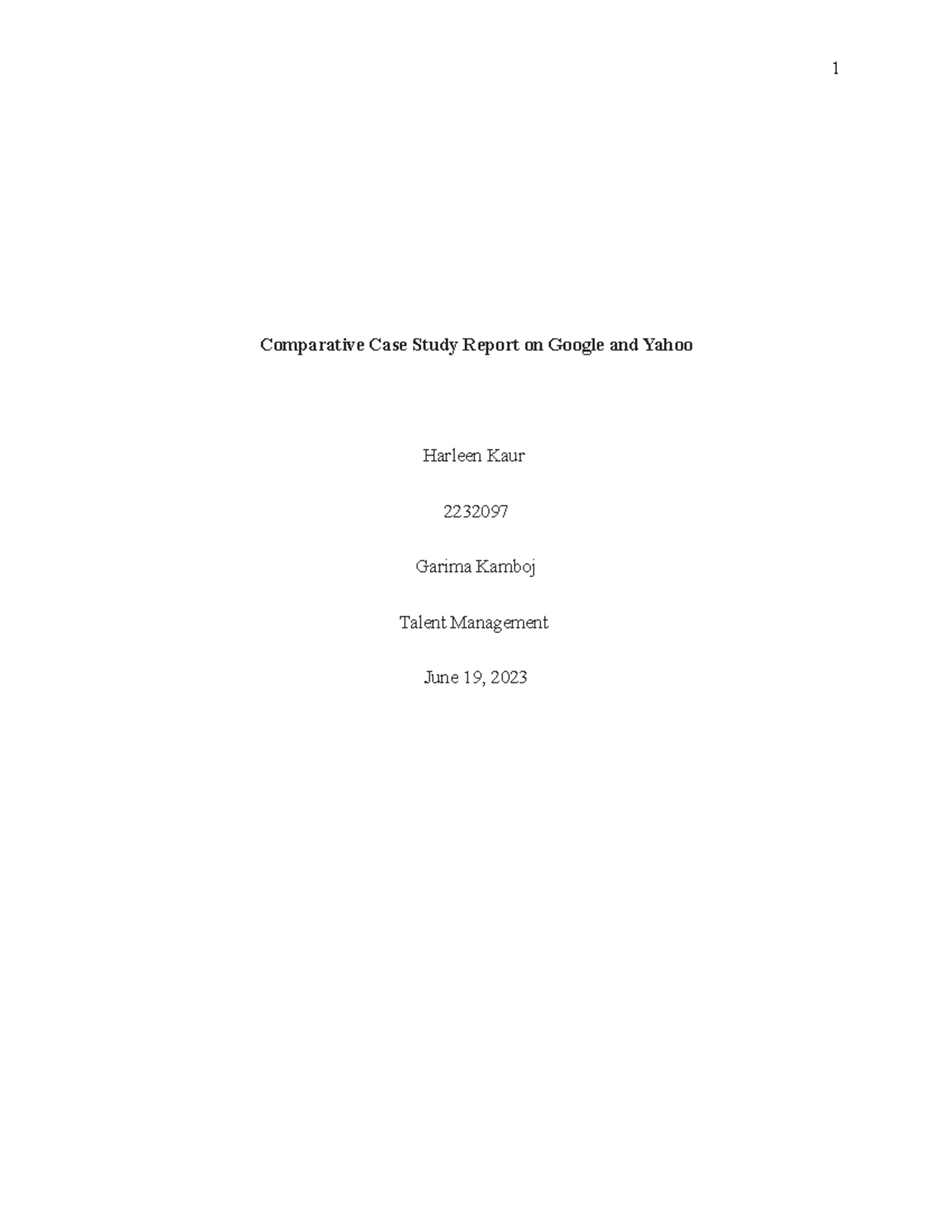 Comparative Case Study Report on Google and Yahoo edi - Comparative Case Study Report on Google ...