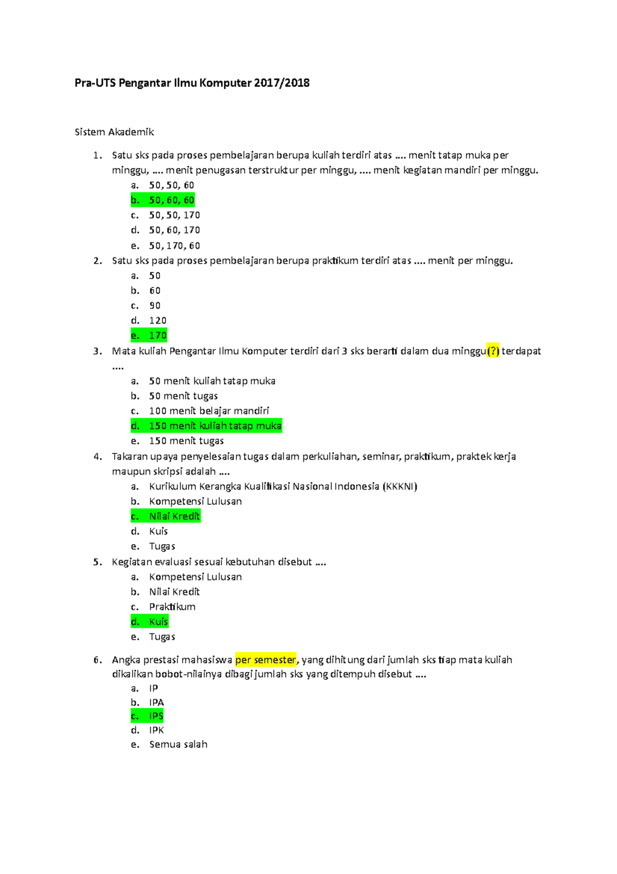 Pra-UTS PIK + Jawaban - soal latihan pra-uts - Pra-UTS Pengantar Ilmu Komputer 2017/ Sistem ...