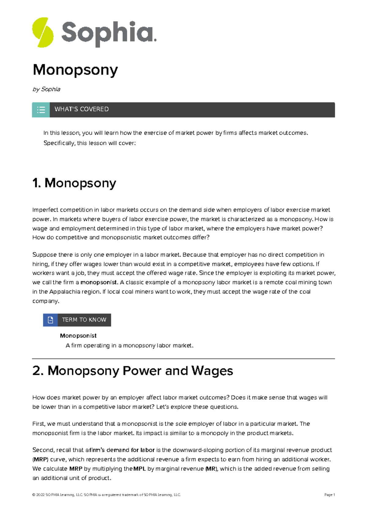 Monopsony - NOt sure ewhat - Monopsony by Sophia In this lesson, you ...