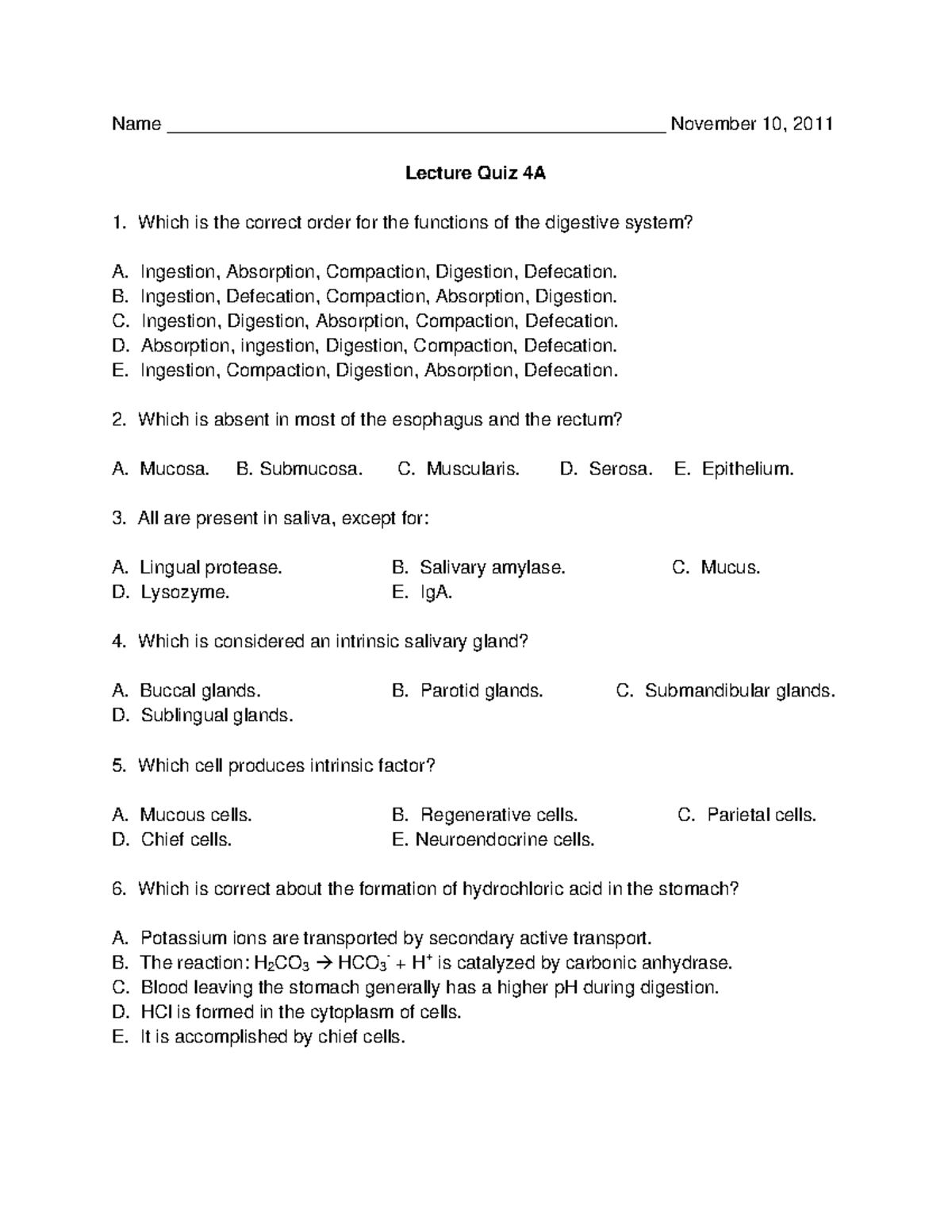 SCB-204Fall I 2011 Lecture Quiz 4A - Name