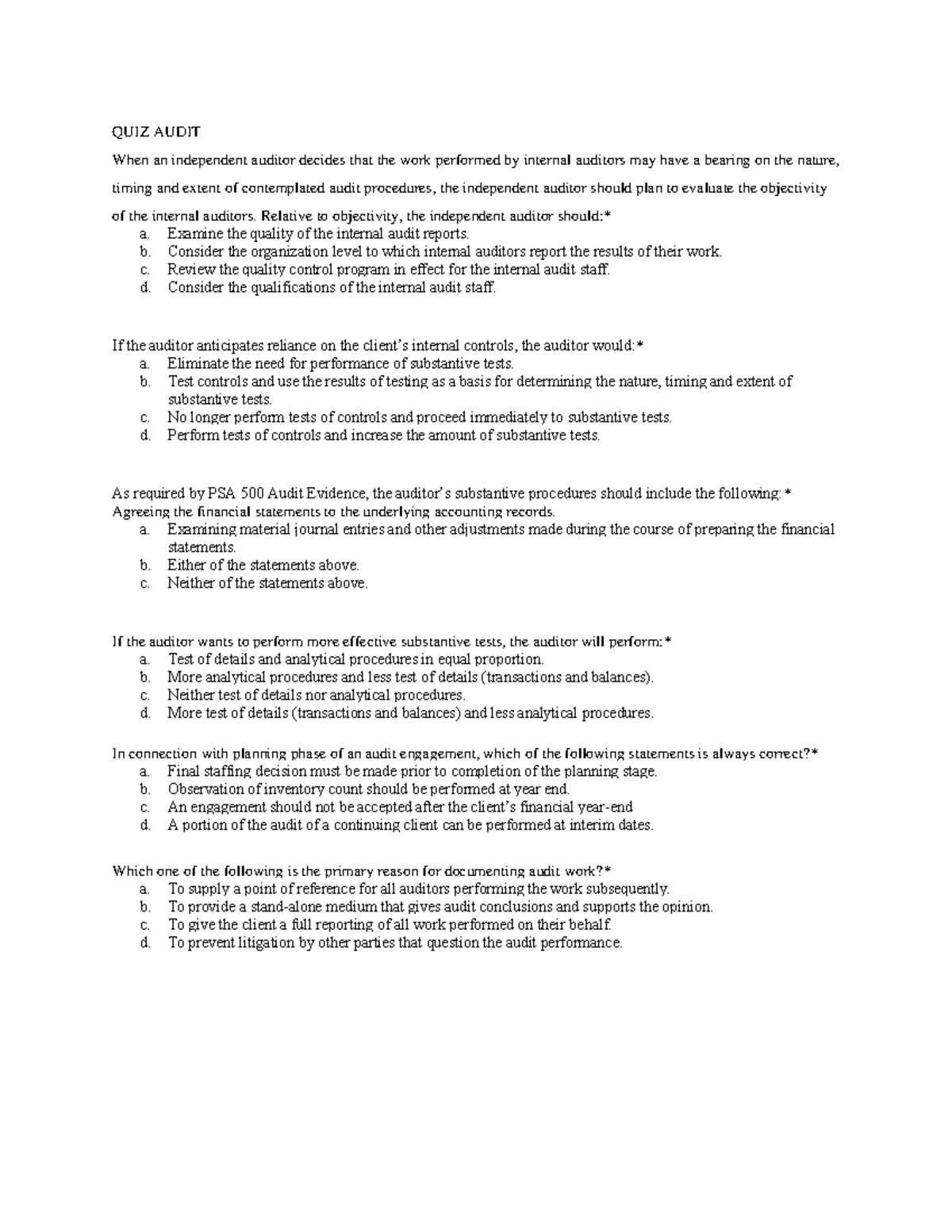 QUIZ Audit - QUIZ AUDIT When an independent auditor decides that the ...