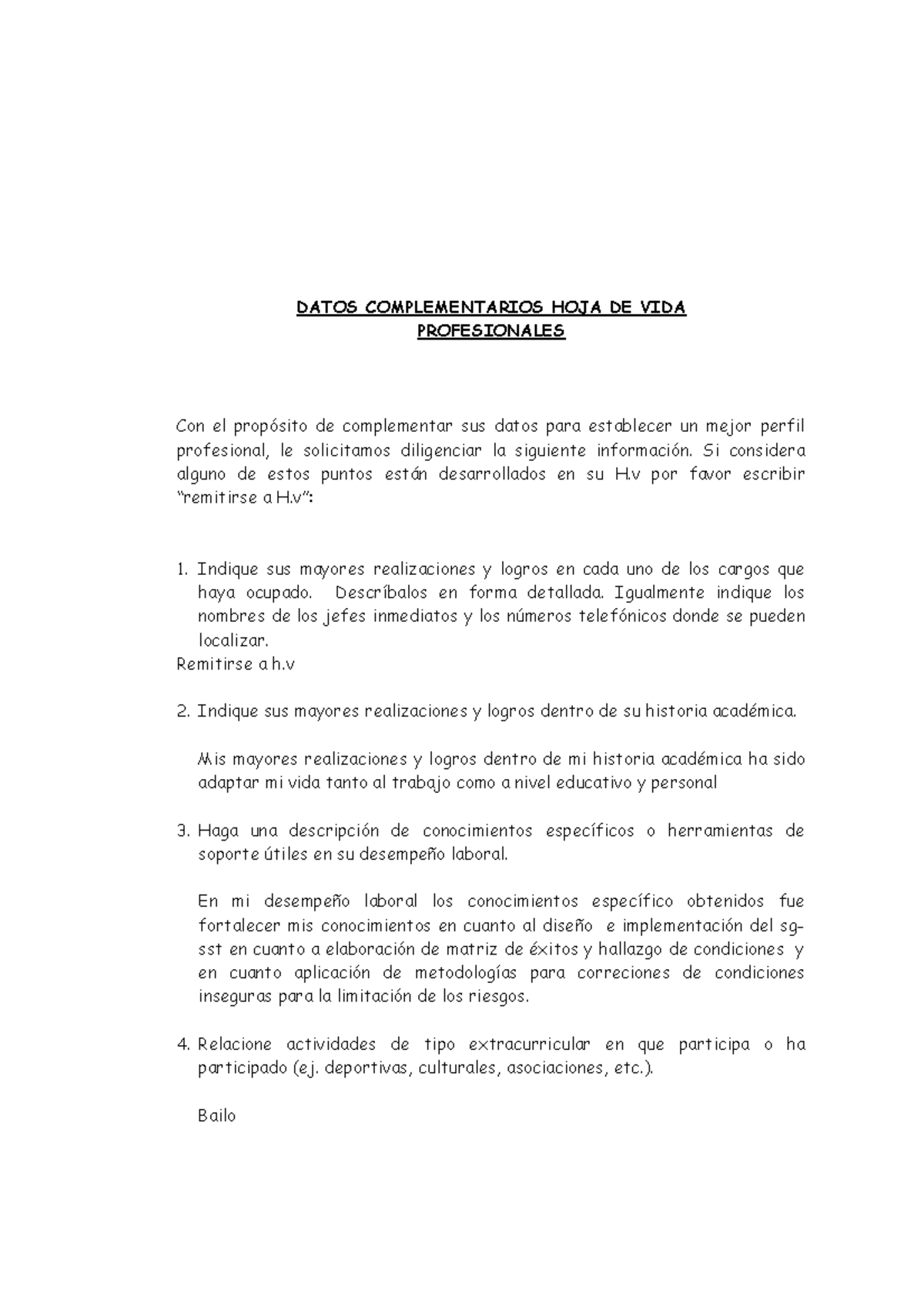 Datos Complementarios - DATOS COMPLEMENTARIOS HOJA DE VIDA PROFESIONALES Con el propósito de ...