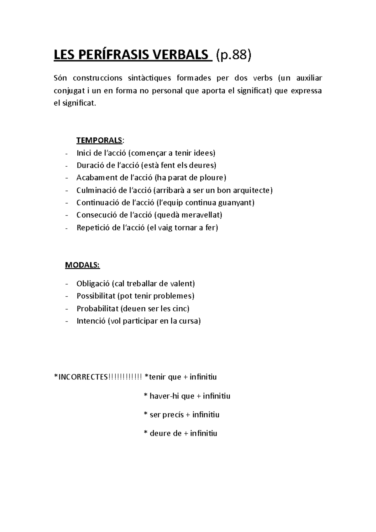 LES Perífrasis Verbals - LES PERÍFRASIS VERBALS (p) Són construccions ...