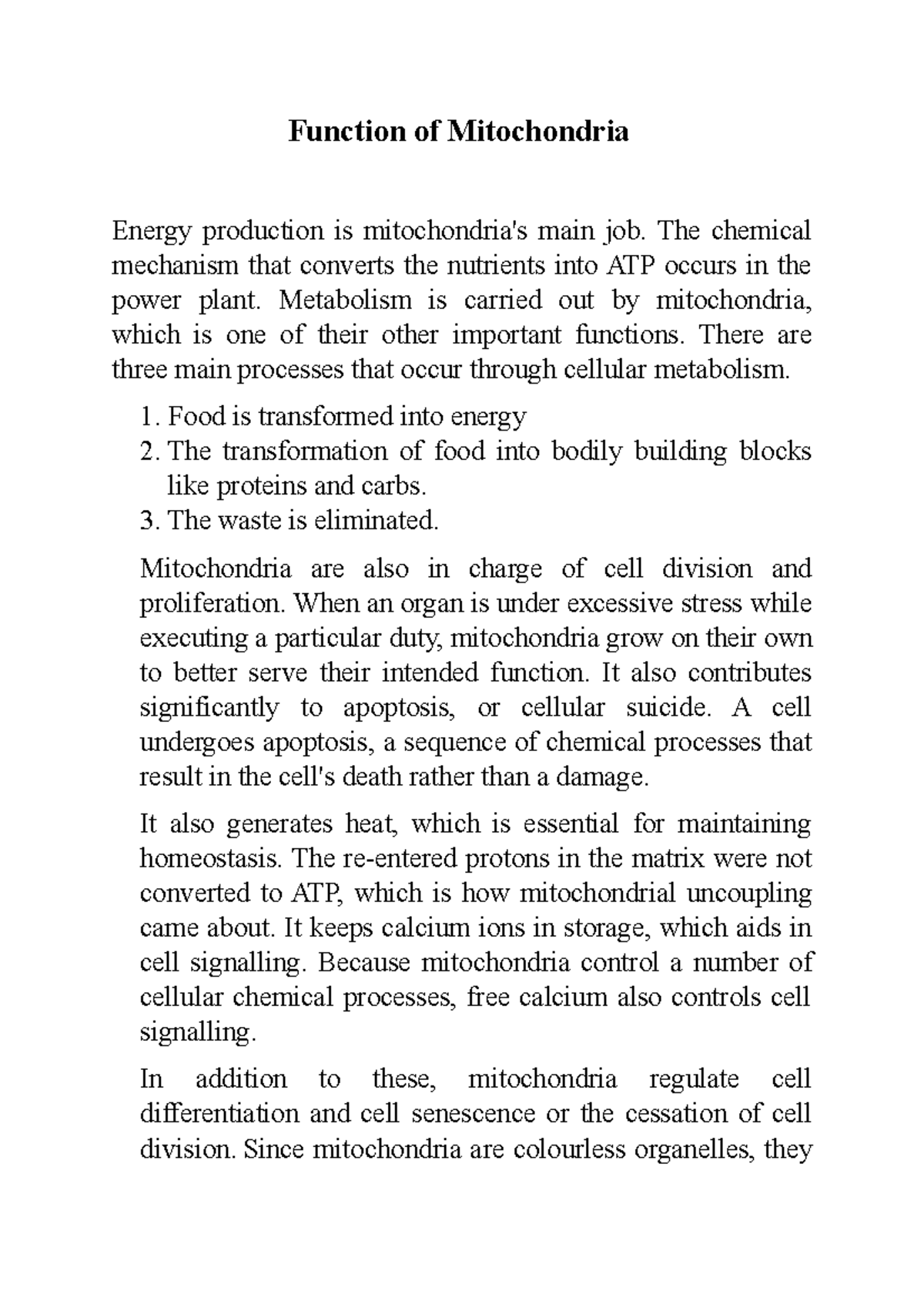 Function Of Mitochondria Function Of Mitochondria Energy Production Is Mitochondrias Main Job