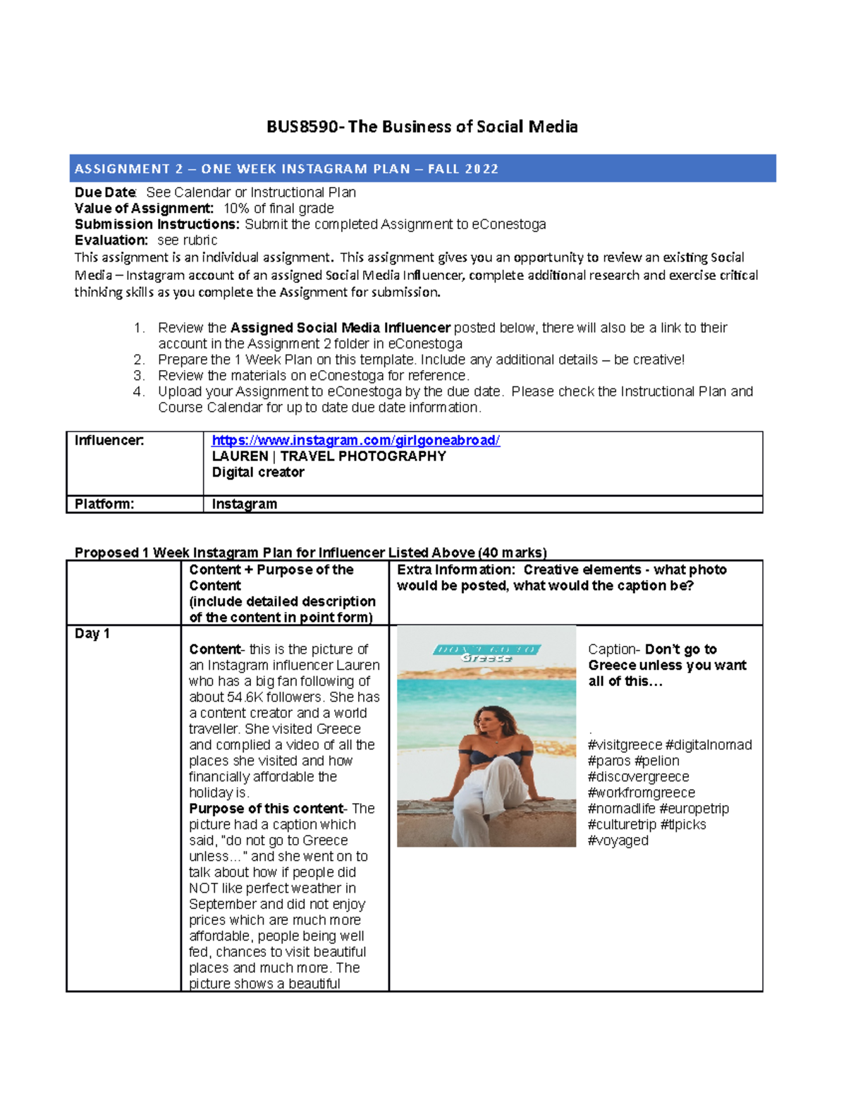One Week Plan - One week plan assignment for BSM - BUS8590- The ...