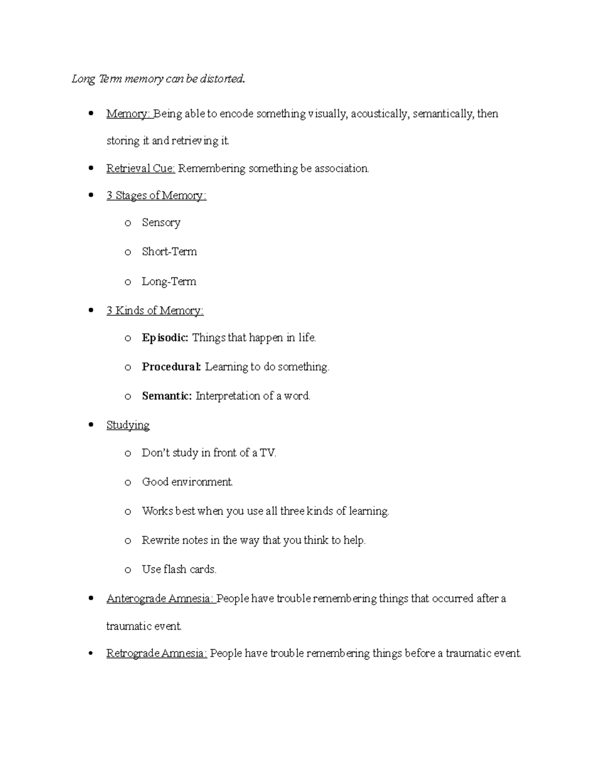 Psych Memory Notes Long Term Memory Can Be Distorted Memory Being
