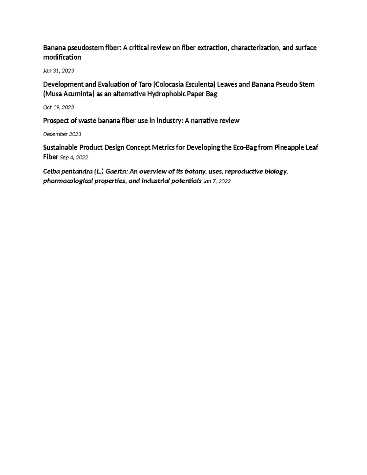 Banana Pseudostem Fiber Research Banana Pseudostem Fiber A Critical Review On Fiber