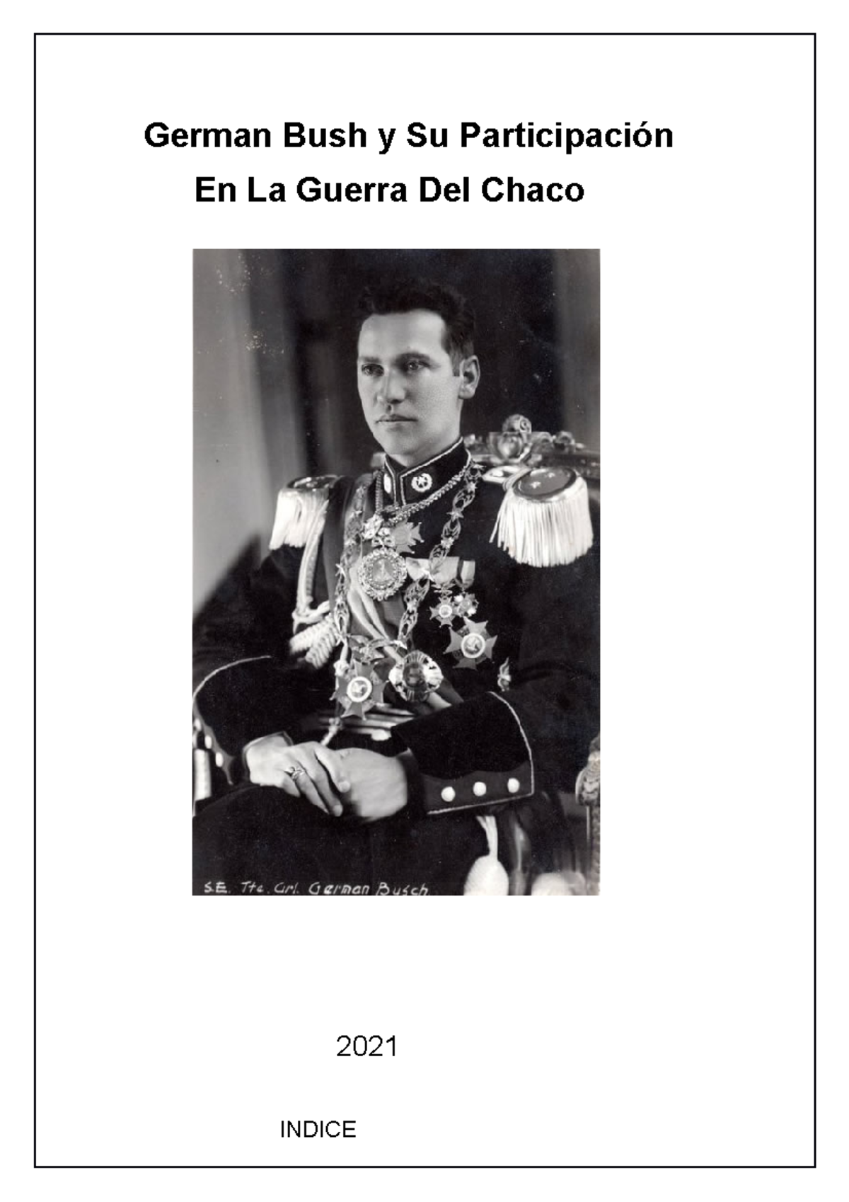 German Bush y Su Participación - - Studocu