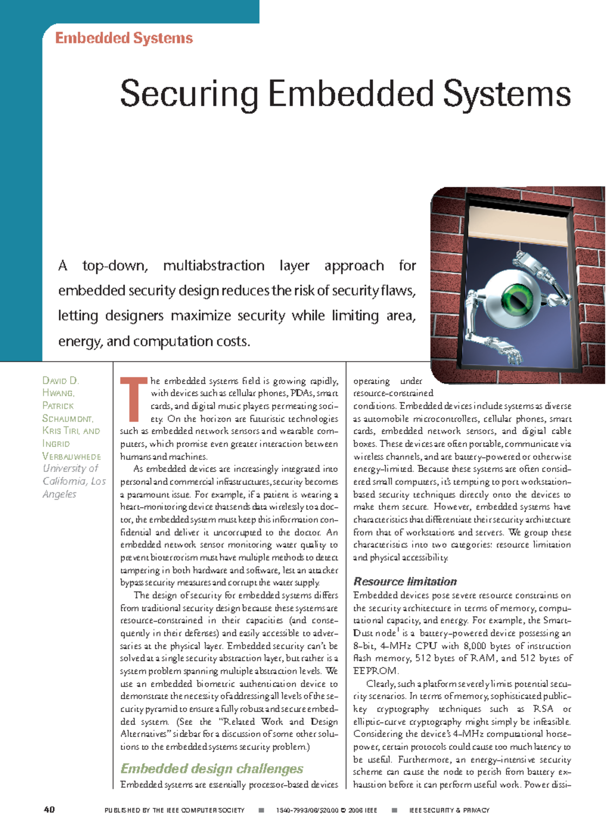 Securing Embedded Systems T He Embedded Systems Field Is Growing