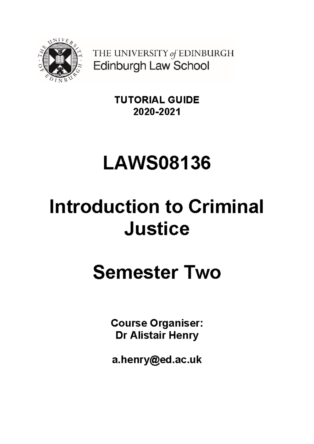 Intro to CJ - Tutorial handbook 20202021 - TUTORIAL GUIDE 2020- LAWS ...