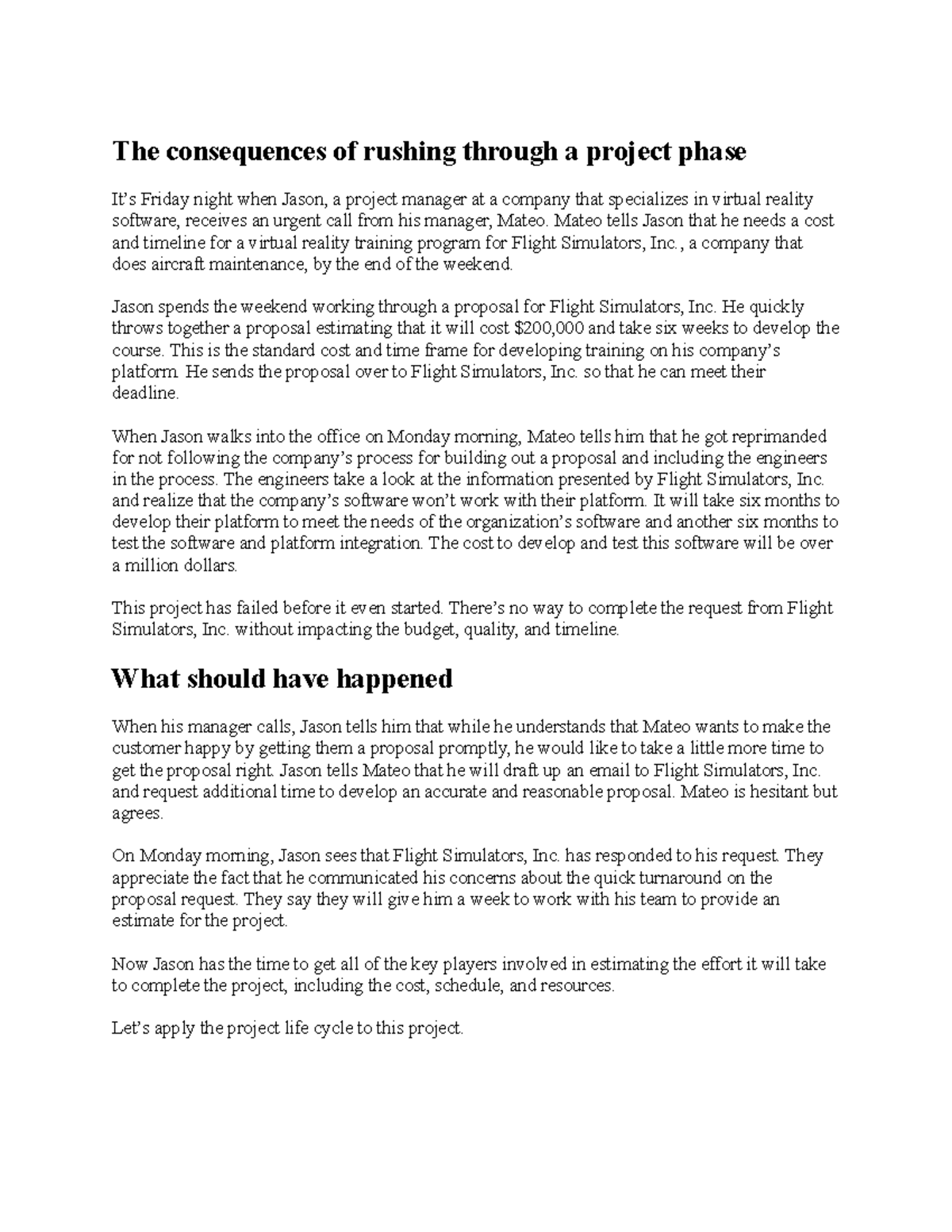 Significance of each Project Phase - The consequences of rushing ...