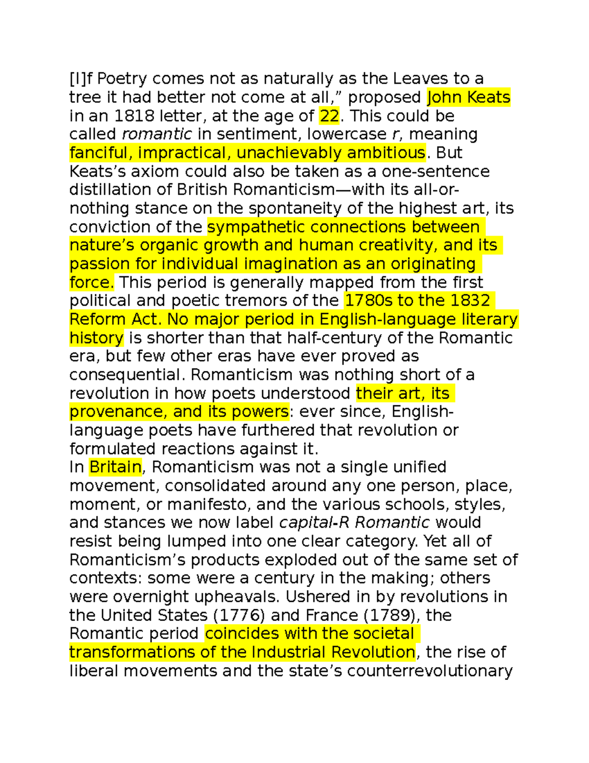 Romanticism of John Keats - [I]f Poetry comes not as naturally as the ...