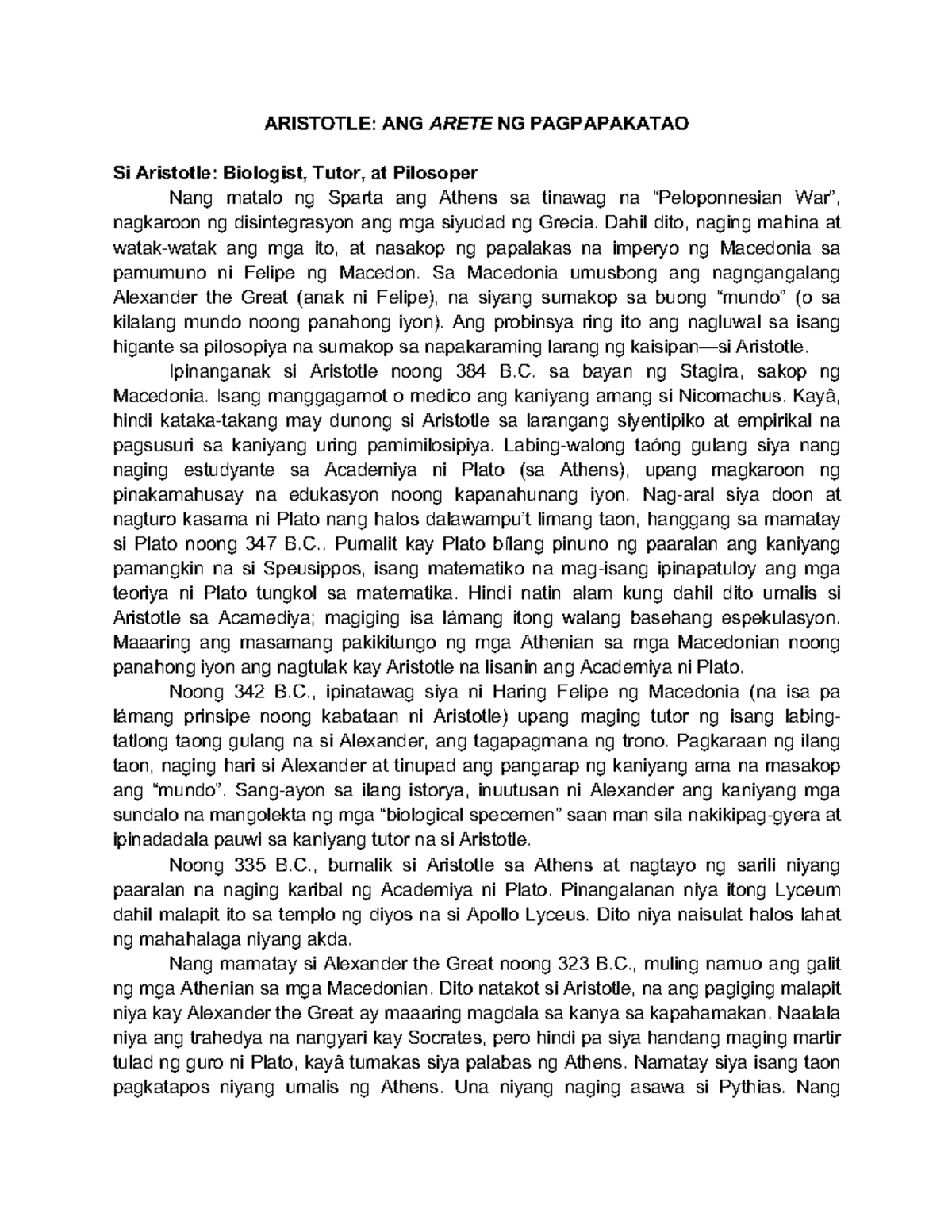 Lecture on Aristotles Moral Philosophy - ARISTOTLE: ANG ARETE NG ...