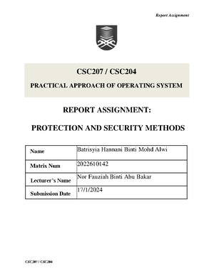 INDIVIDUAL ASSIGNMENT REPORT CSC207 - FUNDAMENTALS OF OPERATING SYSTEMS (CSC207) SEMESTER ...