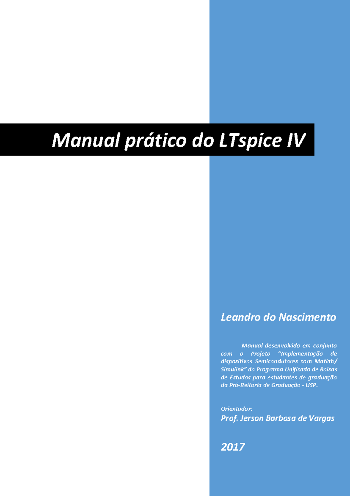 Manual prático do LTspice IV - Manual prático do LTspice IV Leandro do ...