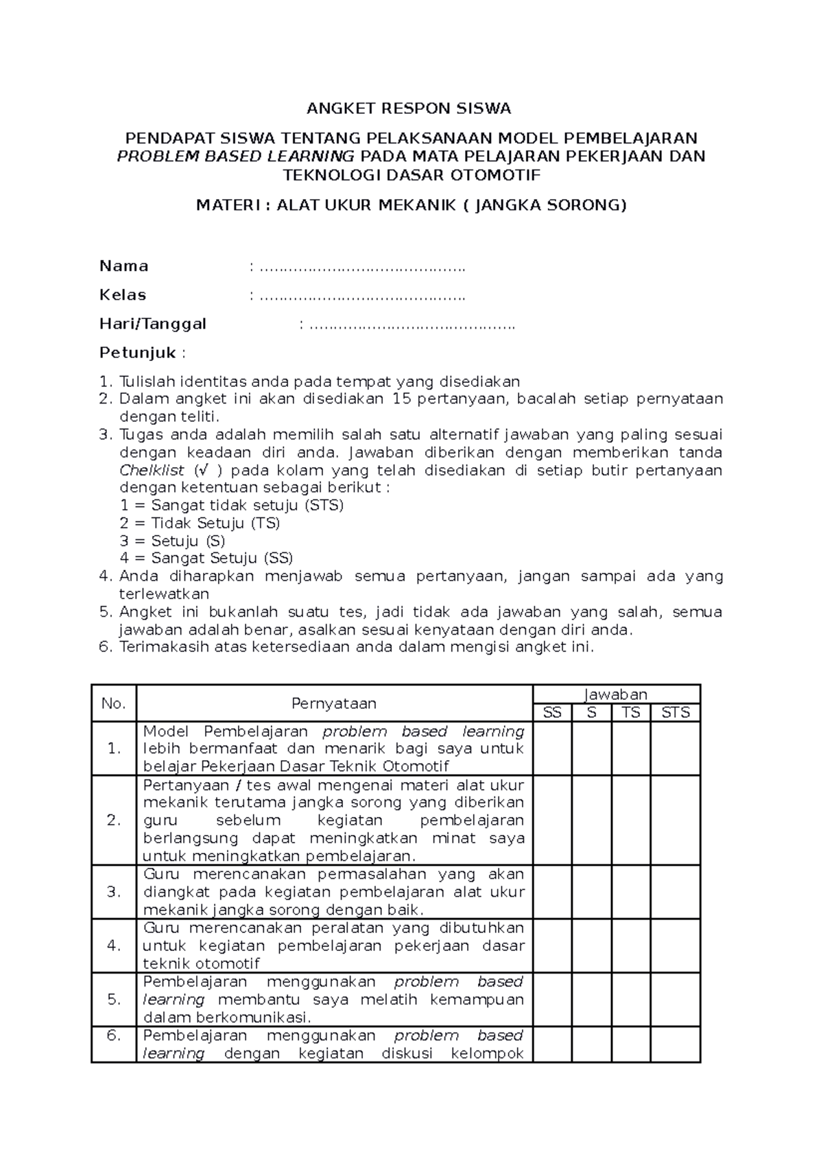 Angket Respon Siswa Terhadap Model Pembelajaran - ANGKET RESPON SISWA ...