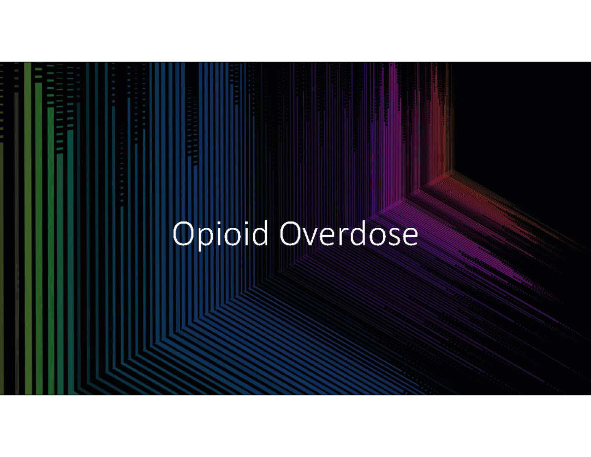 Overdose - Opioid Overdose Recognizing an Opioid Overdose Pinpoint ...