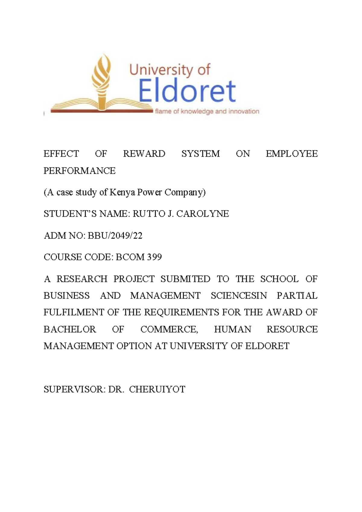 New effect of reward research - EFFECT OF REWARD SYSTEM ON EMPLOYEE ...