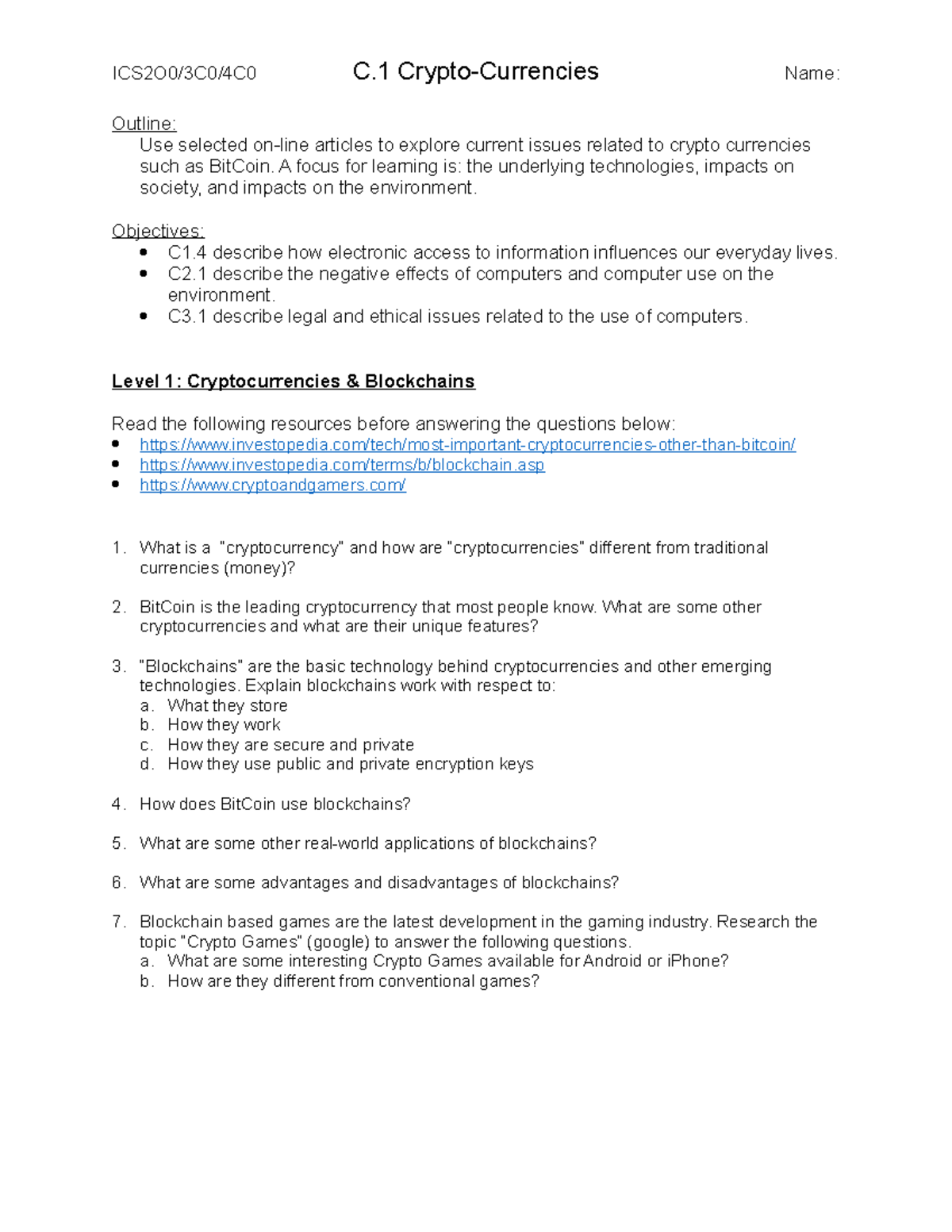 Case C.1 Crypto-Currencies - ICS2O0/3C0/4C0 C Crypto-Currencies Name: Outline: Use selected on ...