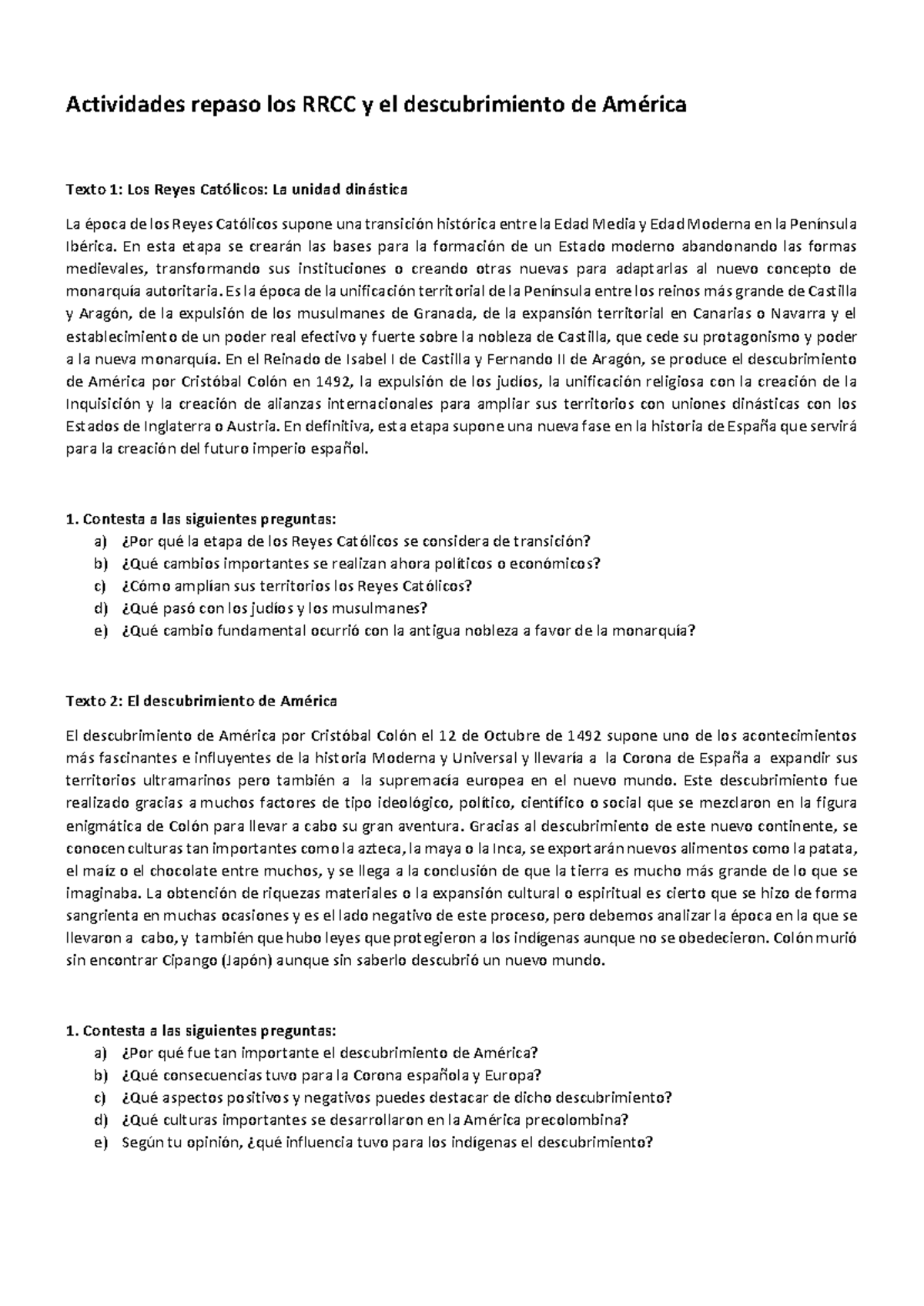 Actividades repaso los RRCC y el descubrimiento de América - En esta etapa se crearán las bases ...