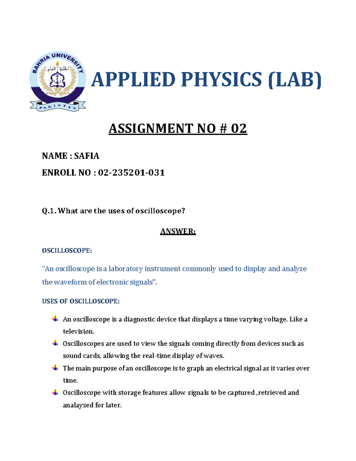 Assignment 02 Physics LAB - ASSIGNMENT NO # 02 NAME : SAFIA ENROLL NO ...