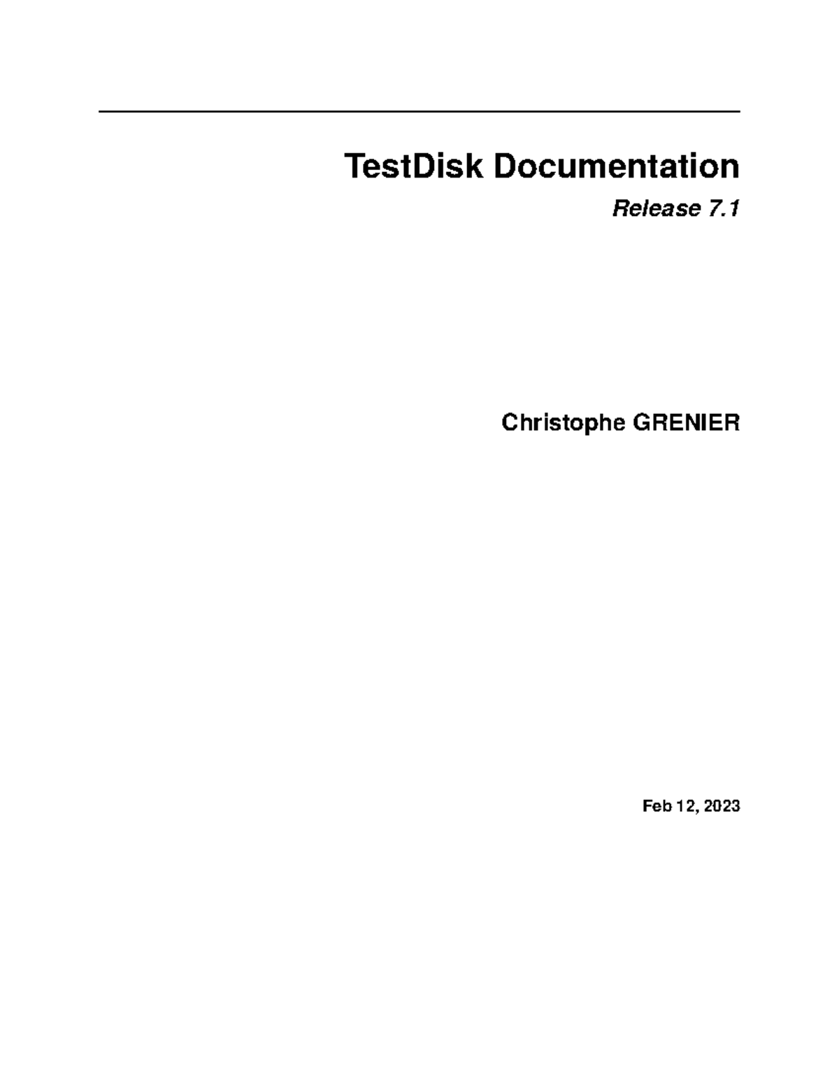 Testdisk - TestDisk Documentation Release 7. Christophe GRENIER Feb 12 ...