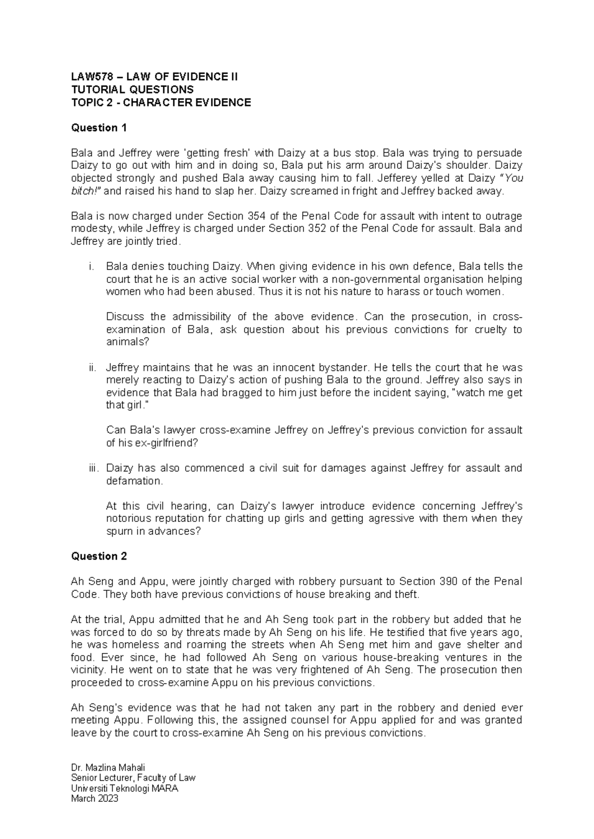 Tutorial Question - Character Evidence - LAW578 – LAW OF EVIDENCE II ...