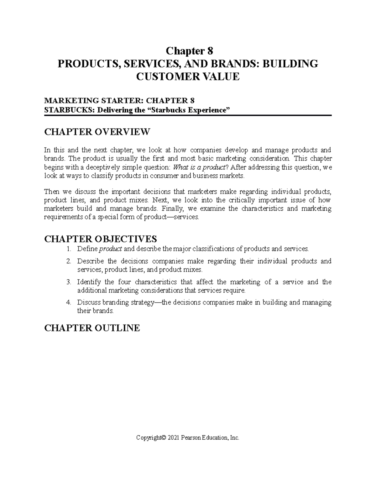 MKT201 Ch8 Notes - Chapter 8 PRODUCTS, SERVICES, AND BRANDS: BUILDING ...