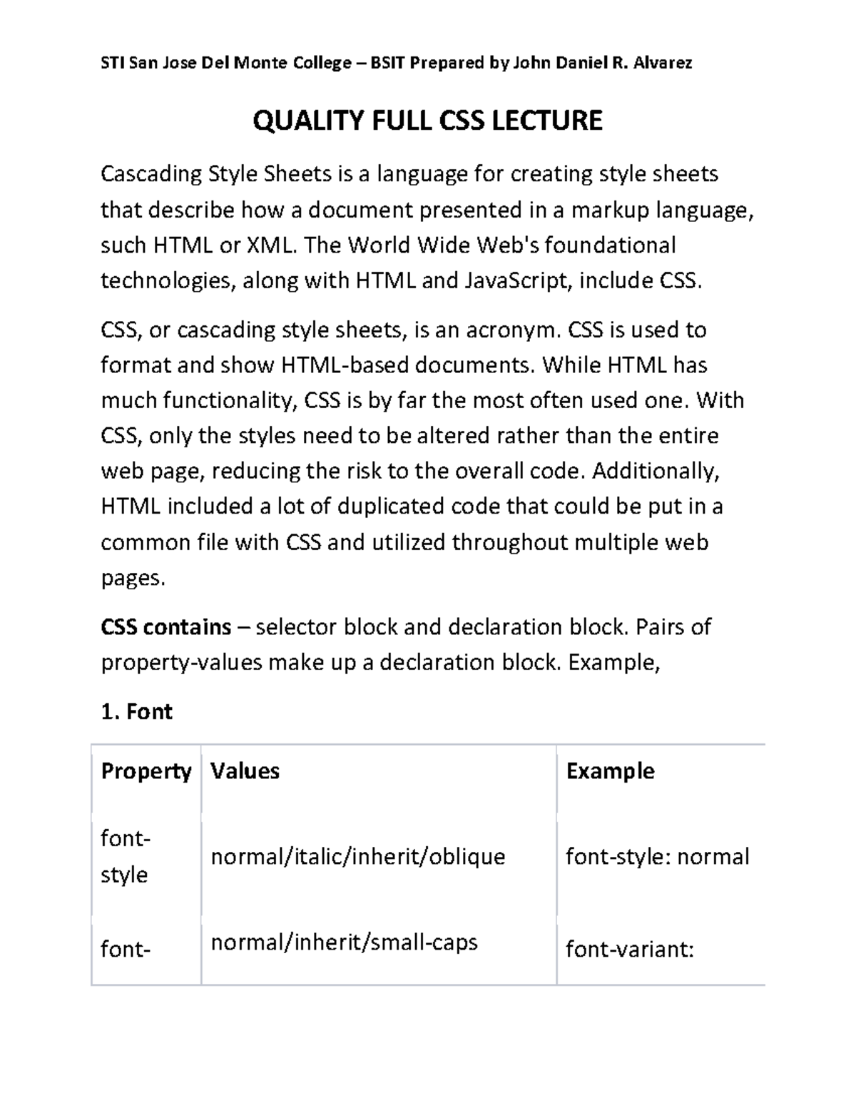 Quality Full Lecture About CSS - QUALITY FULL CSS LECTURE Cascading Style Sheets is a language ...