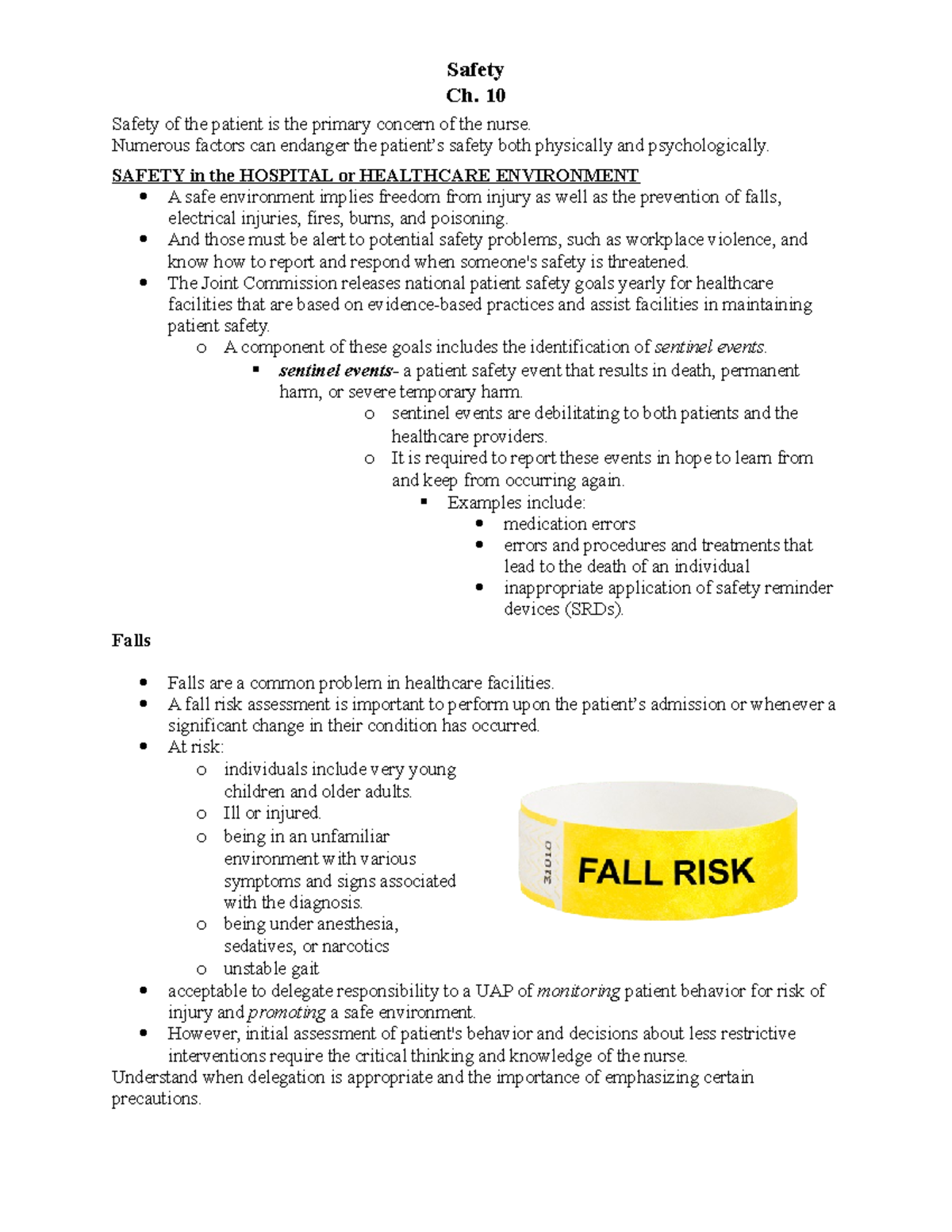 Ch. 10 Safety Outline - Ch. 10 Safety of the patient is the primary ...