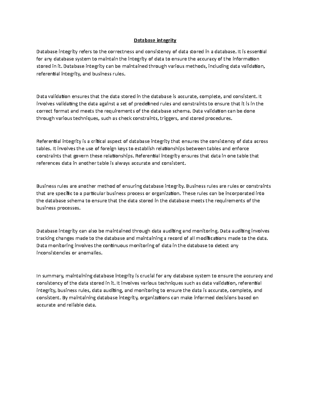 Database integrity - Database integrity Database integrity refers to ...