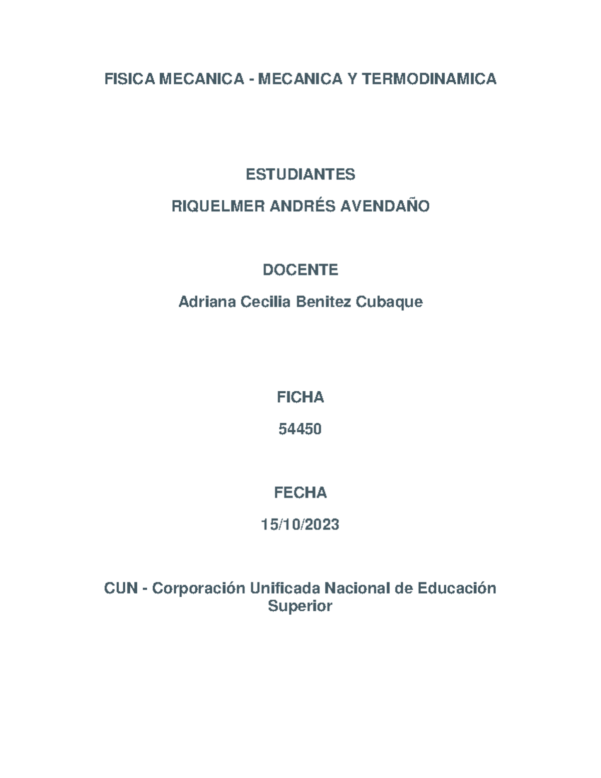 Fisica Mecanica ACA 1 - hola como estan - FISICA MECANICA - MECANICA Y ...