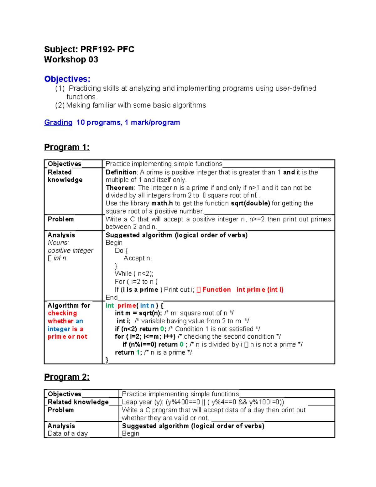 Workshop03 for reference - Subject: PRF192- PFC Workshop 03 Objectives: (1) Practicing skills at ...