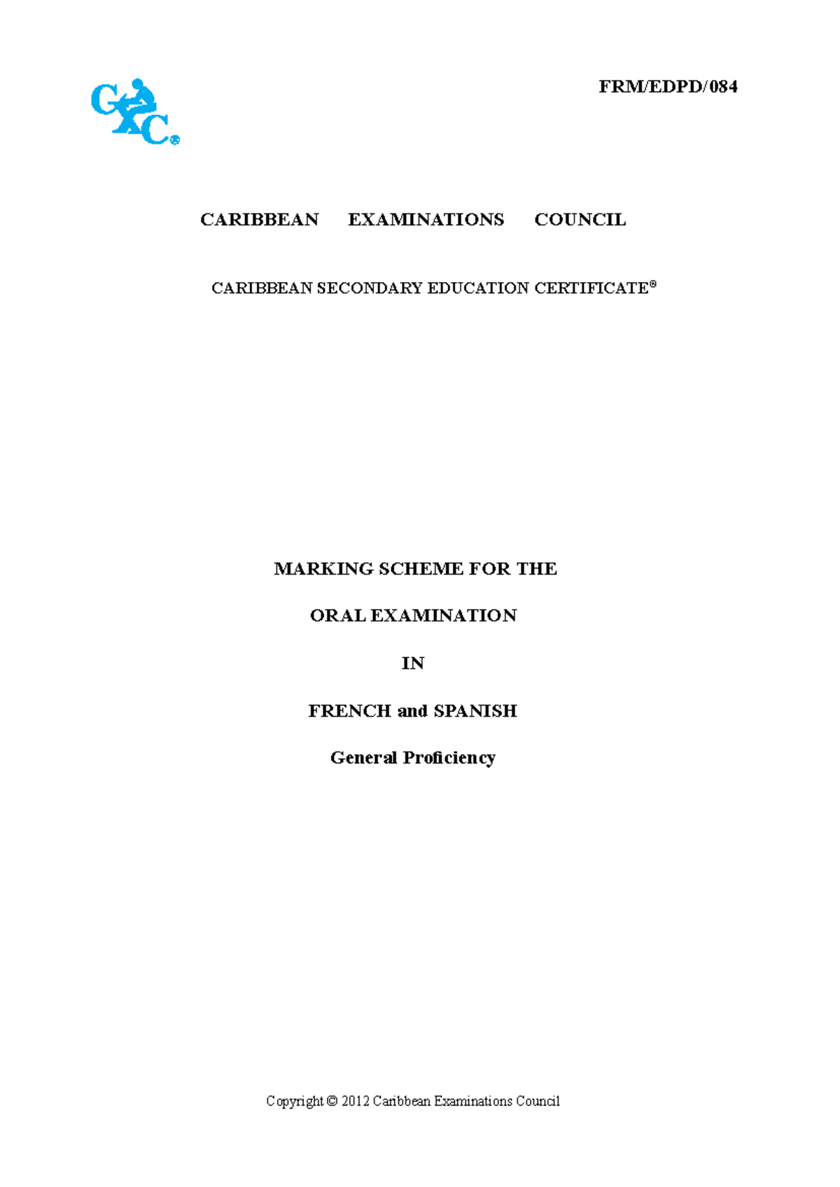 CSEC-French Spanish Oral MS - CARIBBEAN EXAMINATIONS COUNCIL CARIBBEAN ...