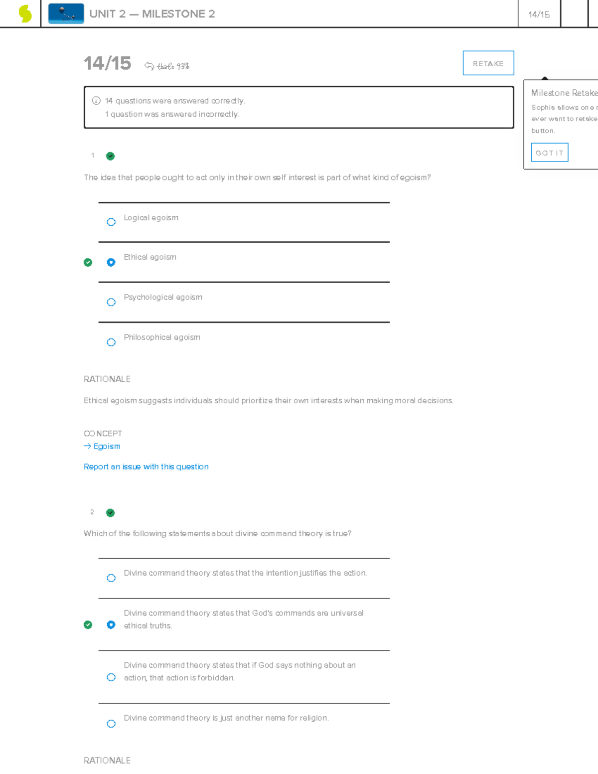 Sophia Welcome - 1 CONCEPT → Egoism 2 14 / 15 that's 93% RETAKE 14 questions were answered - Studocu