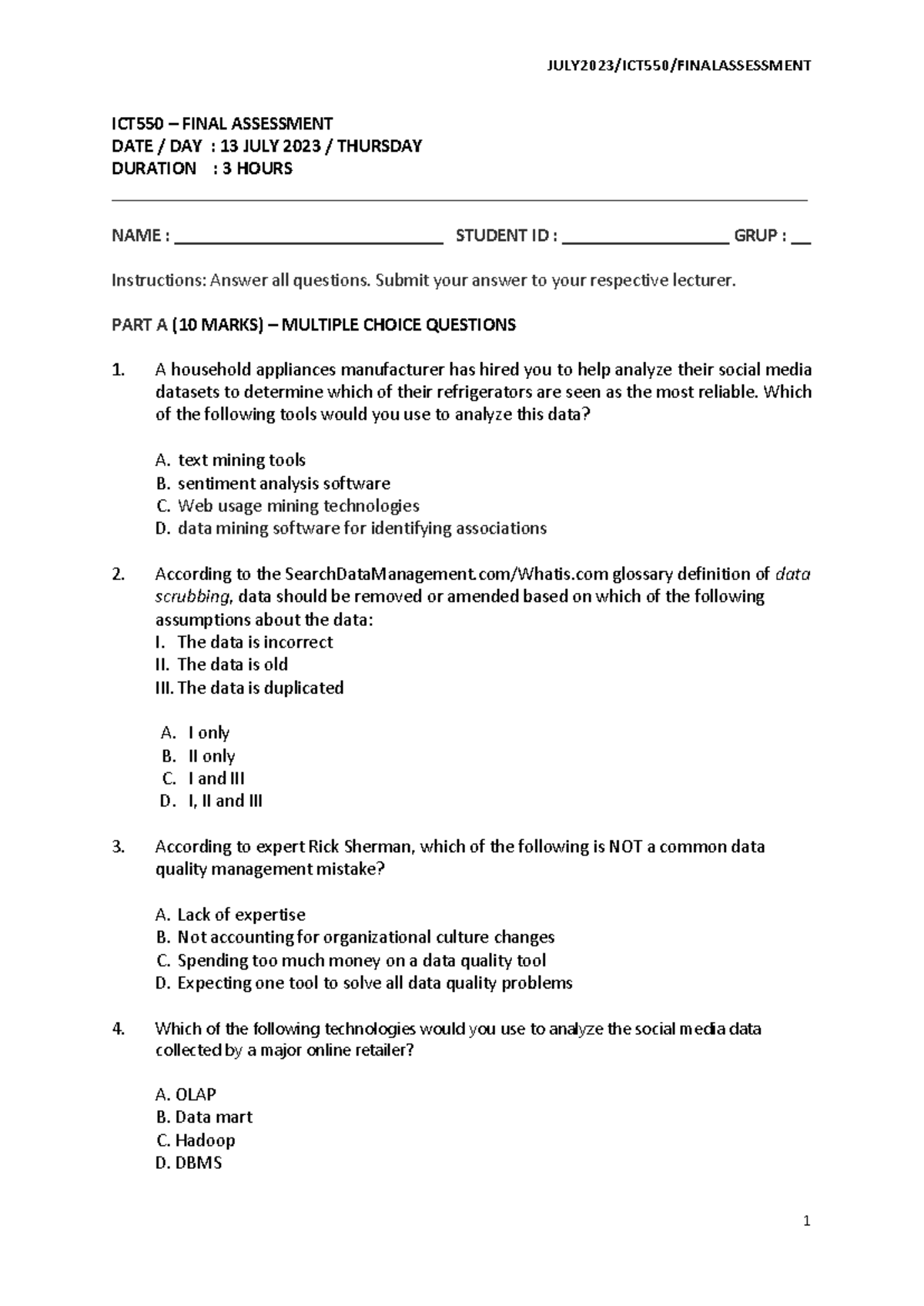 Contoh soalan FA - ICT550 – FINAL ASSESSMENT DATE / DAY : 13 JULY 2023 ...